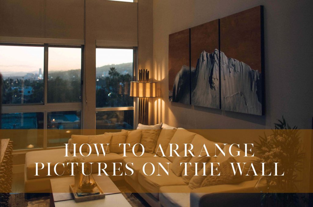 How To Arrange Pictures On Your Wall - Lamb & Bear